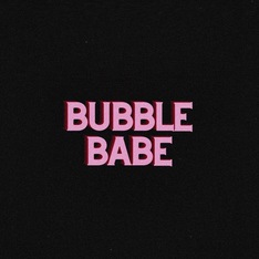 Bubble Babe | Shopier