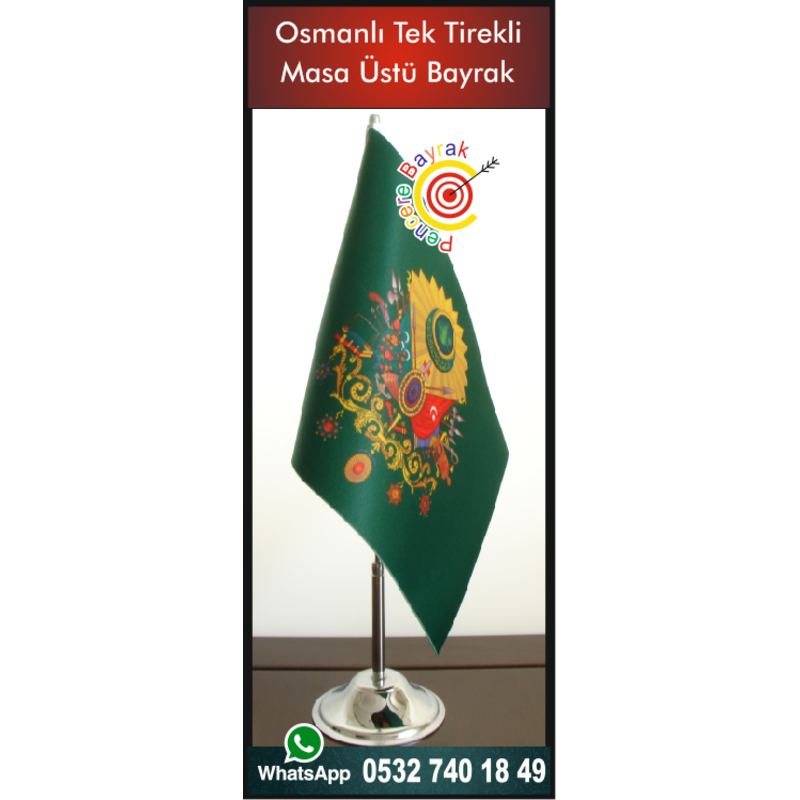 Osmanlı Masa Üstü Bayrak | Pencere Bayrak