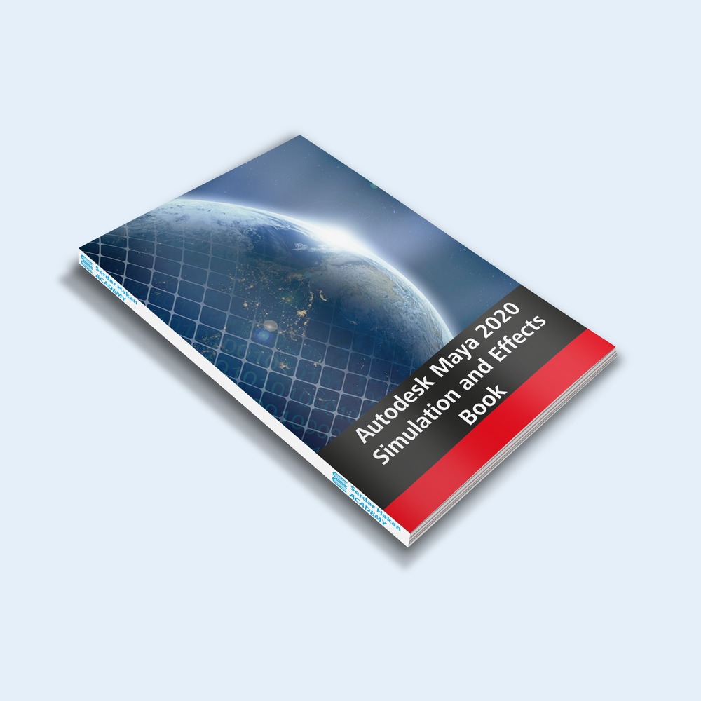 AUTODESK MAYA 2020 SİMULATİON AND EFFECTS – E-BOOK | Serdar Hakan AKADEMİ