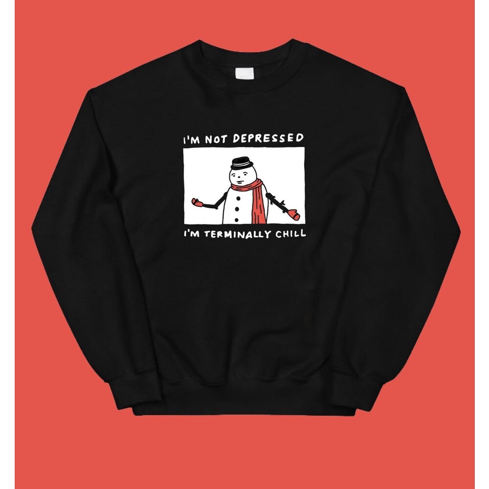 I'm not depressed sweatshirt | Witch's Press