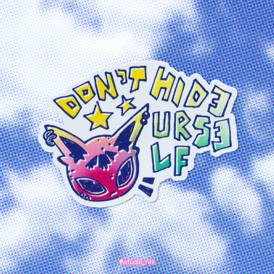 'dont hide' tekli sticker | studio_reii