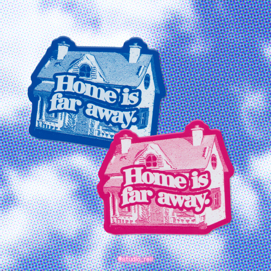 'home is far away' tekli sticker | studio_reii