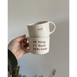 Be good, do good, feel good 777 | Arkheceramic