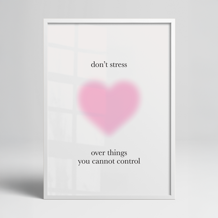 Stres Yok" Kalp Temalı Poster | Luvigo