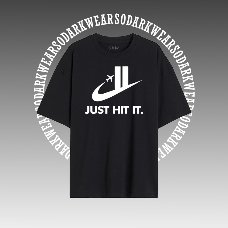 "Just Hit It" Oversize T-Shirt | sodarkwear